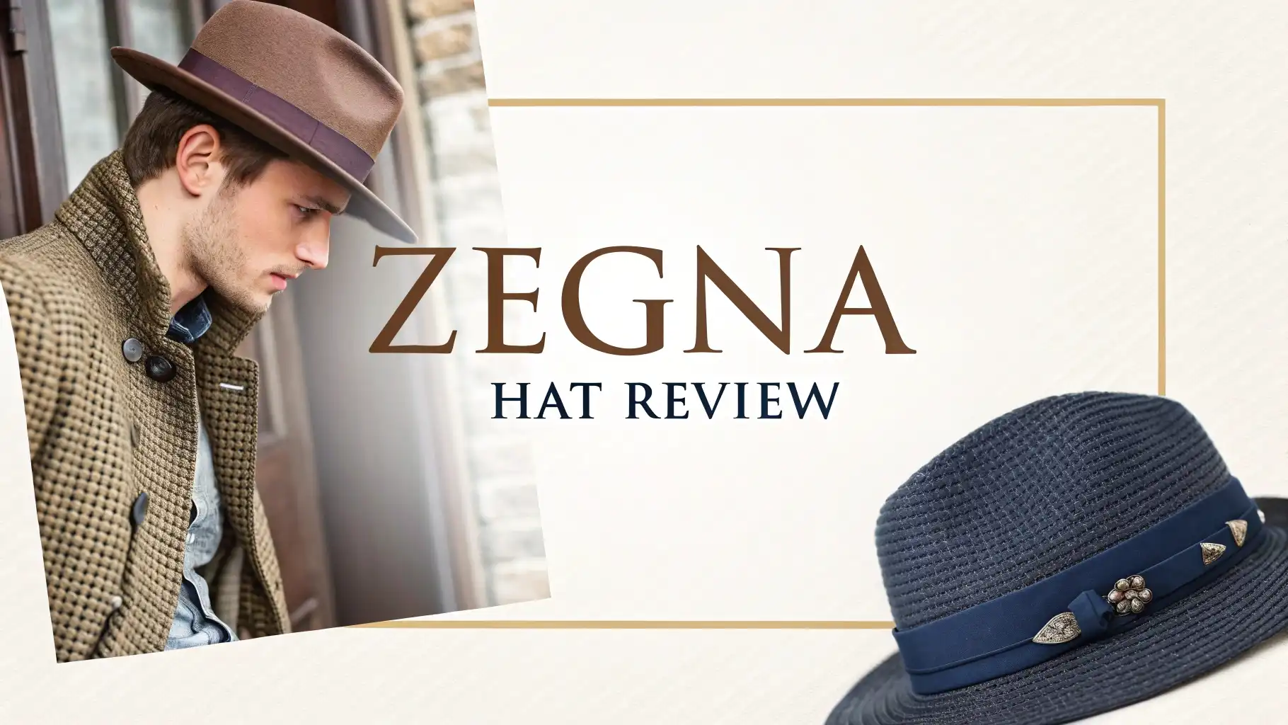 Zegna Hat Review 2026: Guide To Italian Luxury Headwear